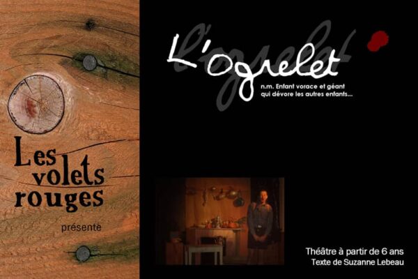 "L'Ogrelet" - Théâtre musical, 2007 - Cie Les Volets Rouges